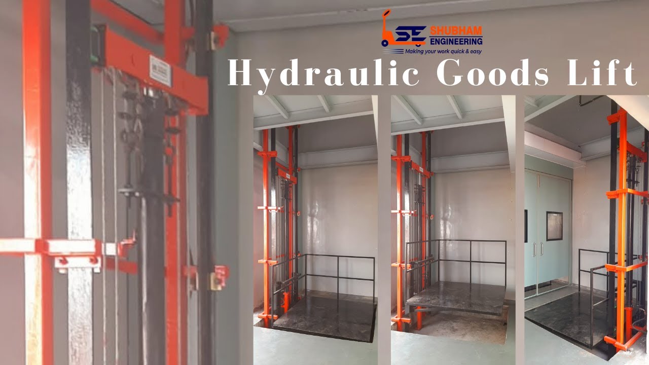 Hydraulic Goods Lift | Industrial Goods Lift | Shubham Engineering ...