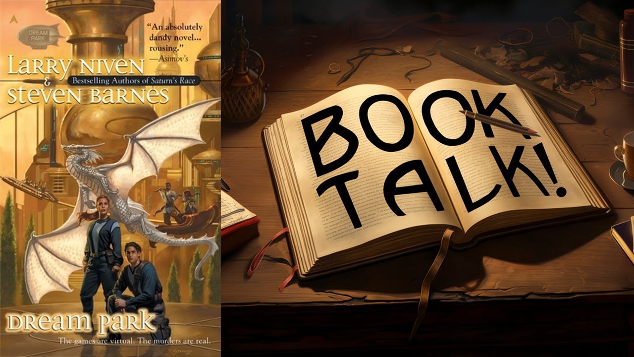 Book Talk! Dream Park by Niven and Barnes - YouTube