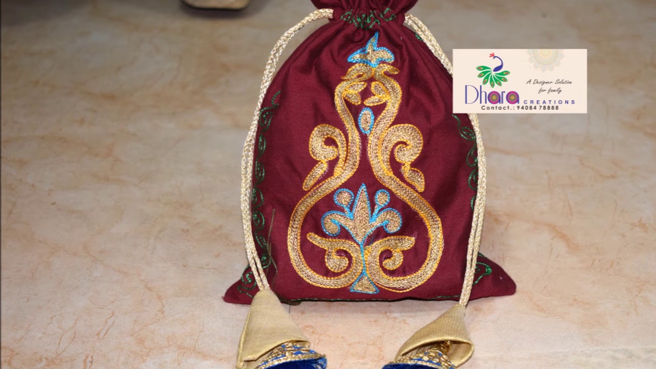 Dhara Creations - Embroidered Butva/Potlibags - YouTube
