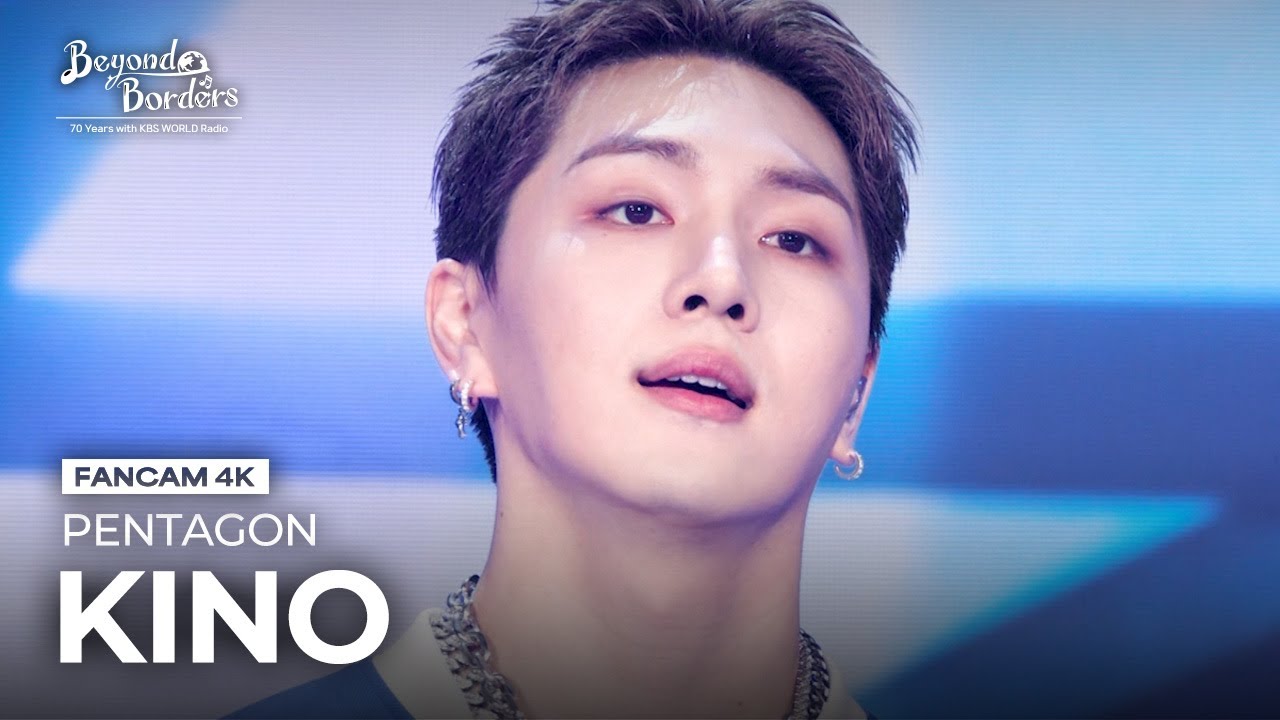 [FanCam 4K] Beautiful Goodbye - PENTAGON KINO [Beyond Borders] | KBS WORLD TV 230815 - YouTube