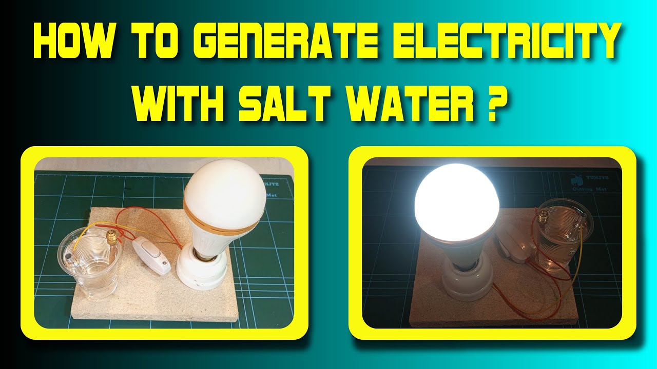 How To Generate Electricity With Salt Water How Is Electricity how-to-generate-electricity-with-salt-water-how-is-electricity