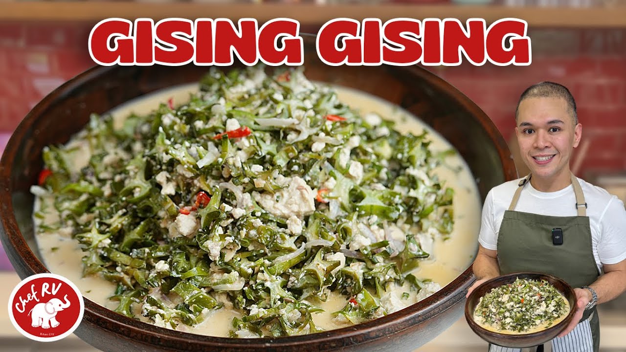 Chef RV’s GISING GISING. Healthier and more affordable because we used ...