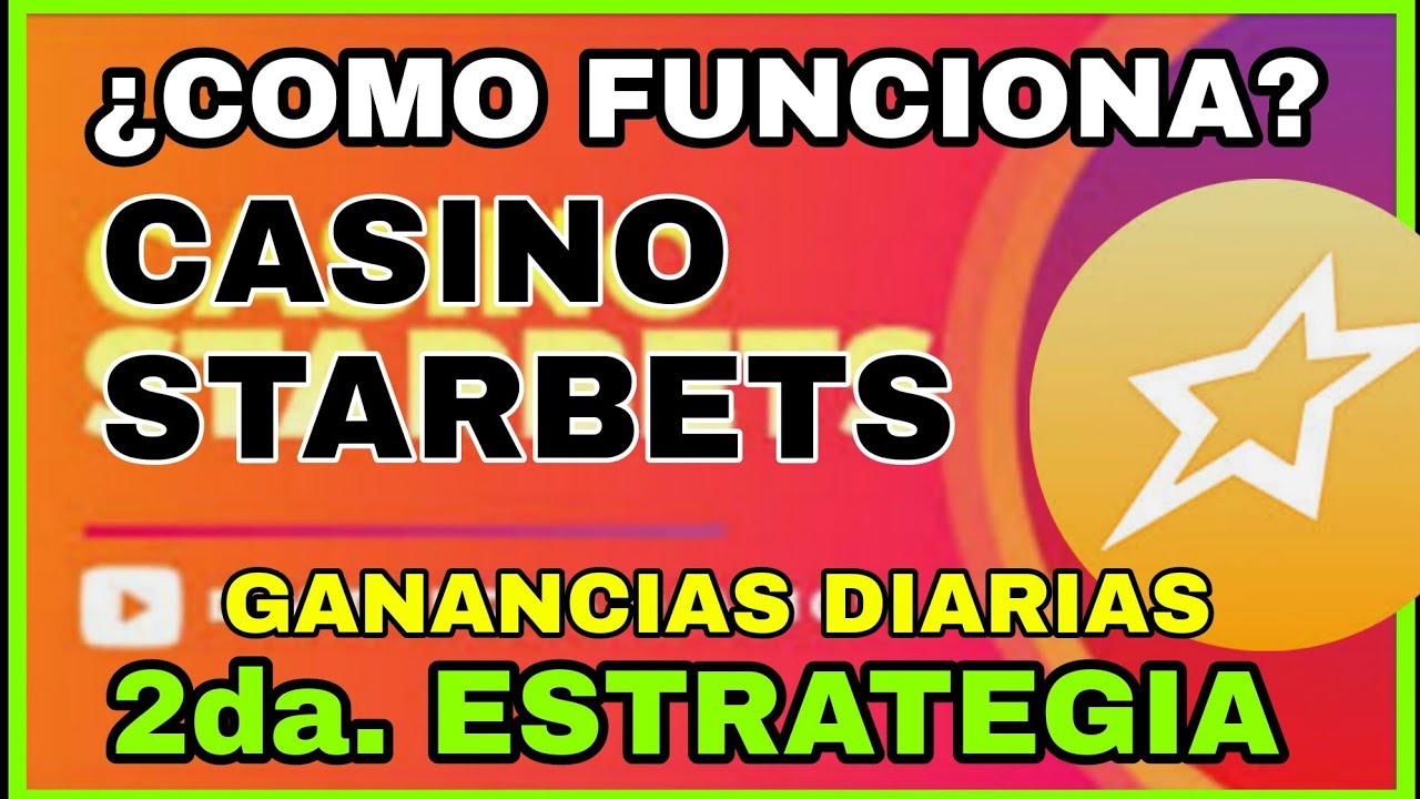 STARBETS Como funciona y una nueva estrategia para seguir ganando más ...