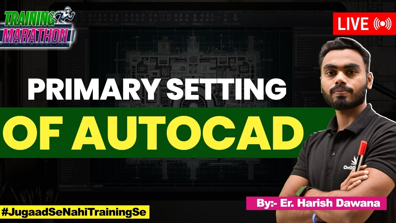 Primary Setting of AutoCAD | Learn Unit, Limits, OSNAP Command in ...