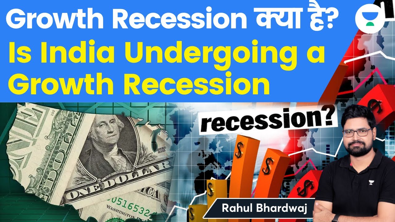 Is India Undergoing a Growth Recession? What is Growth Recession ...