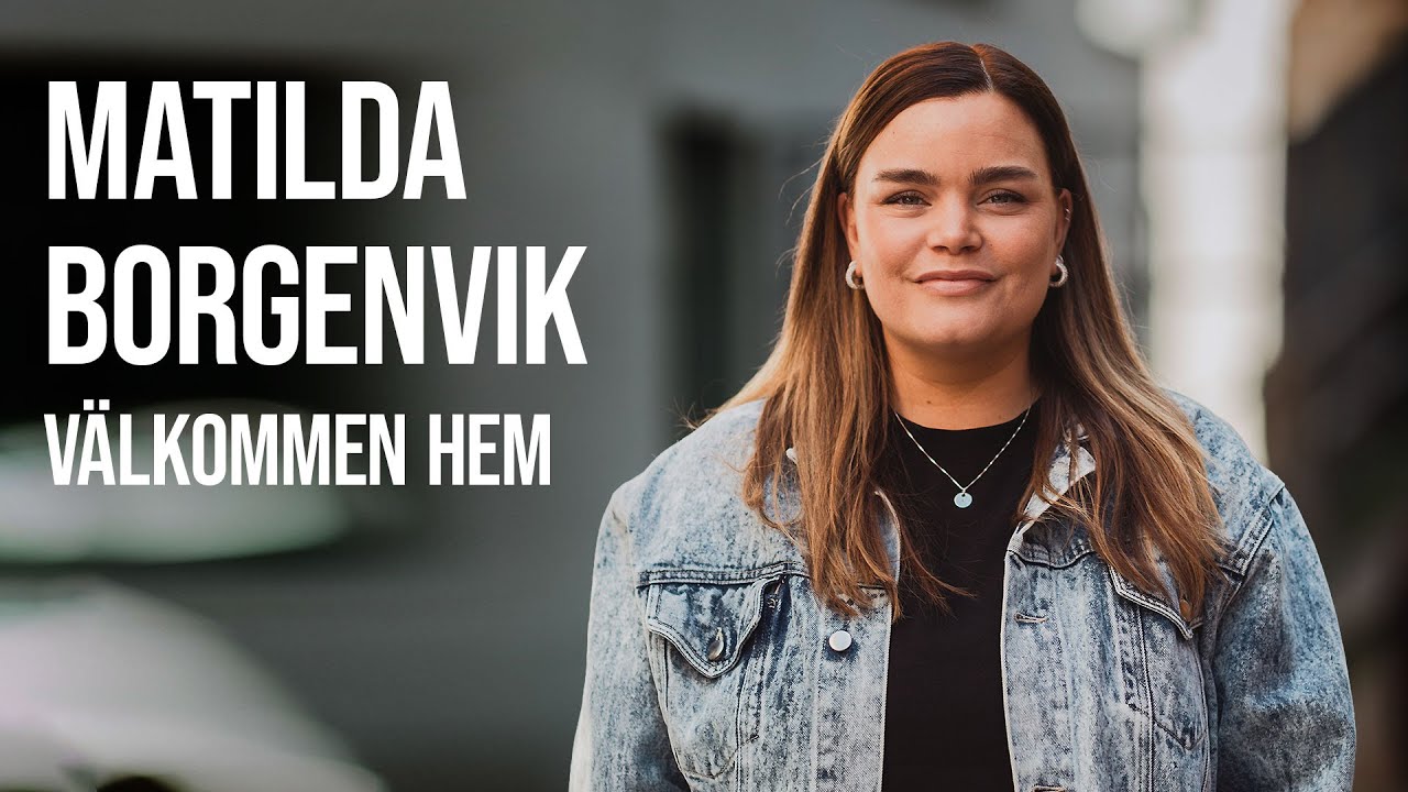 Välkommen hem - Matilda Borgenvik - YouTube