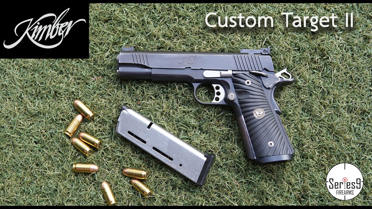 [Review] Kimber Custom Target II อีกหนึ่งปืนสุดคุ้มจากคิมเบอร์ - YouTube