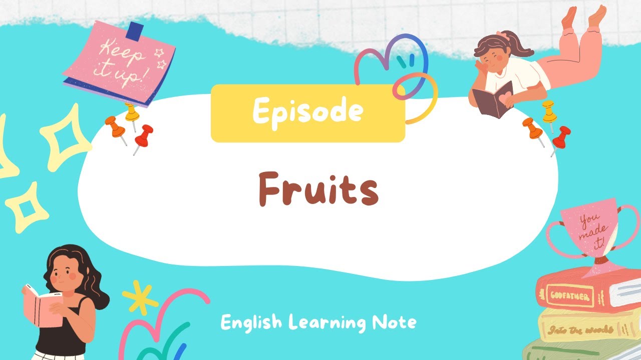Fruits l English Vocabulary l English Learning Note - YouTube