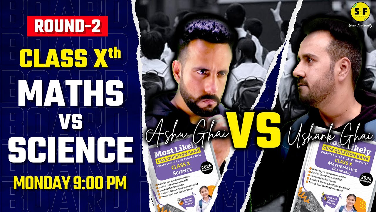 Science vs Maths Round 2 Live Class 10th Board Exam 2023-24 Ashu Sir ...