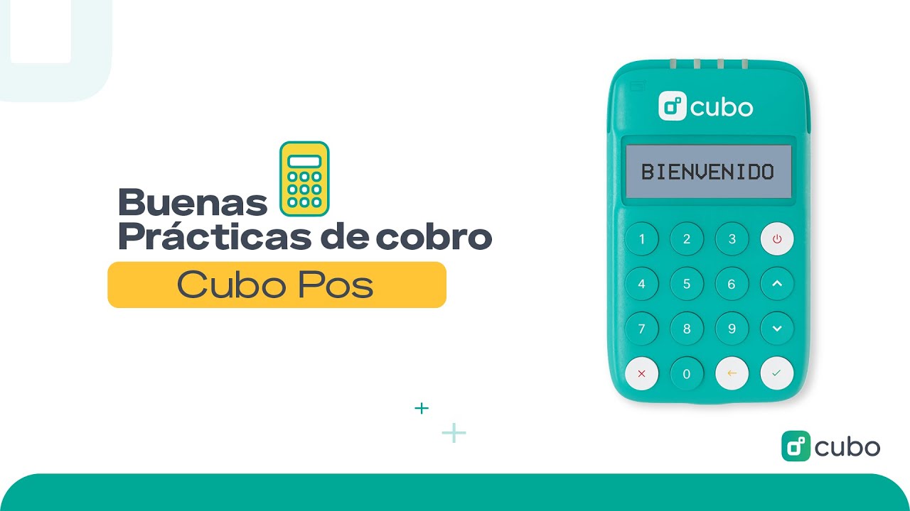 Buenas prácticas de cobro con Cubo Pos - YouTube