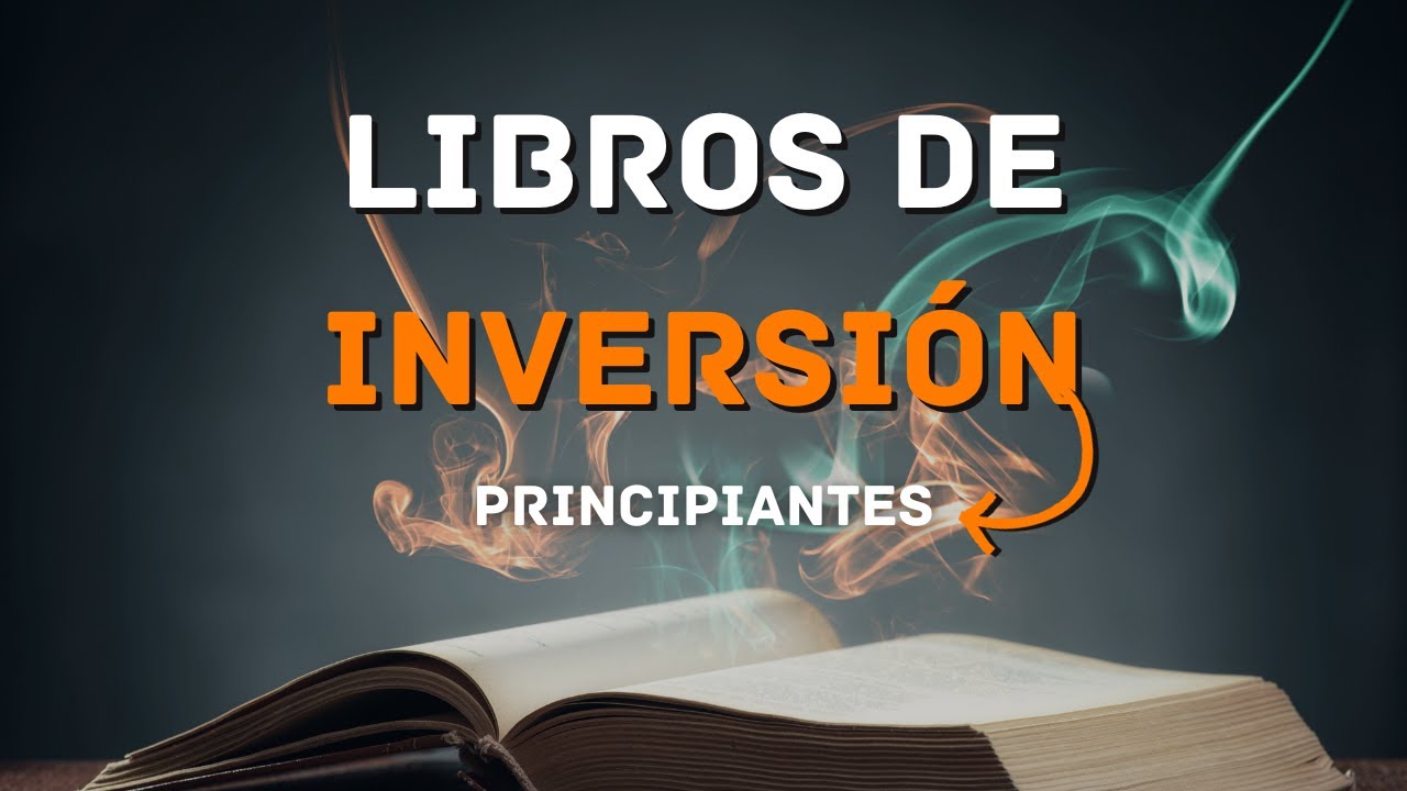 Estos son LOS 3 MEJORES LIBROS DE INVERSION 📚📈💰 - YouTube
