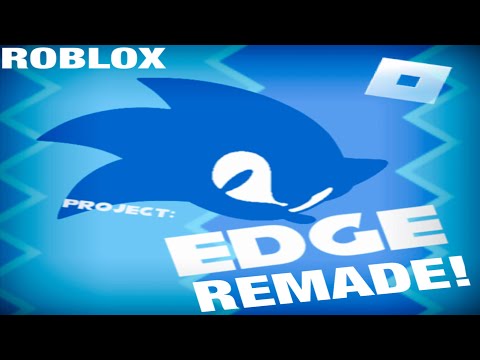 Sonic Edge Remade (Roblox)
