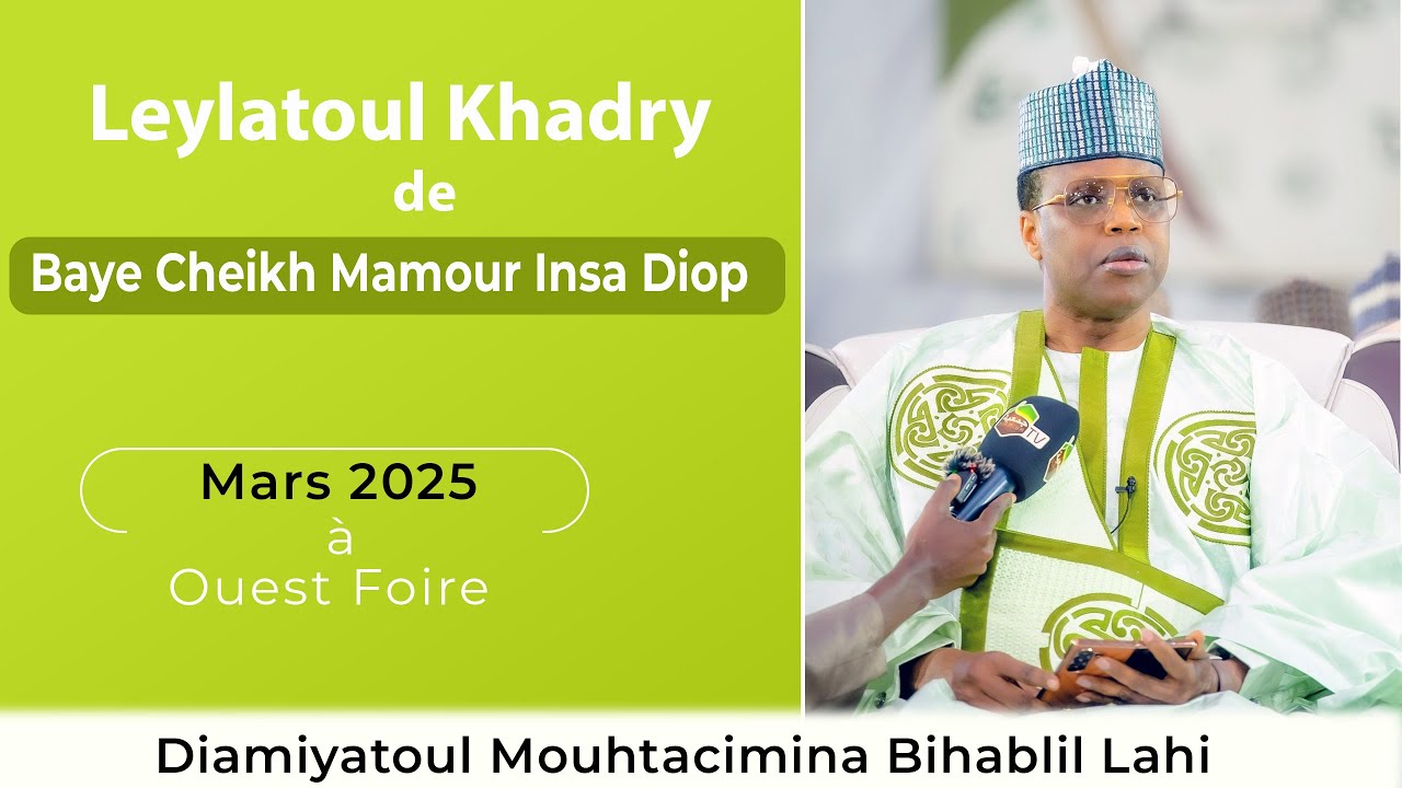 Leylatoul khadry 2025 de Baye Cheikh Mamour Insa Diop - YouTube