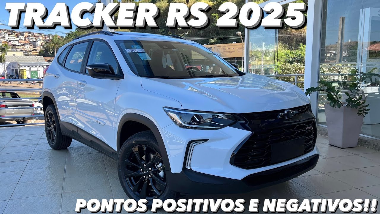 Chevrolet Tracker RS 2025 - Pontos POSITIVOS e NEGATIVOS da versão ...
