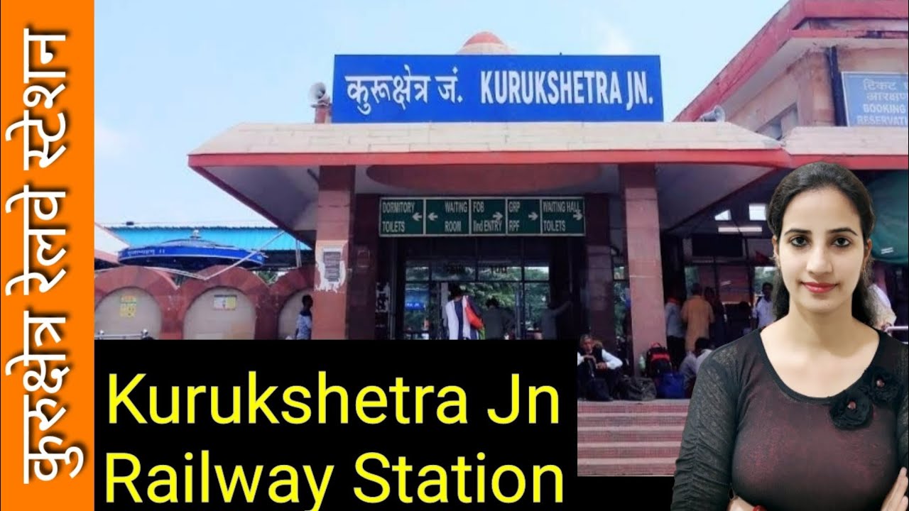 Kurukshetra Junction railway station /KKDE : Trains Timetable, Station ...