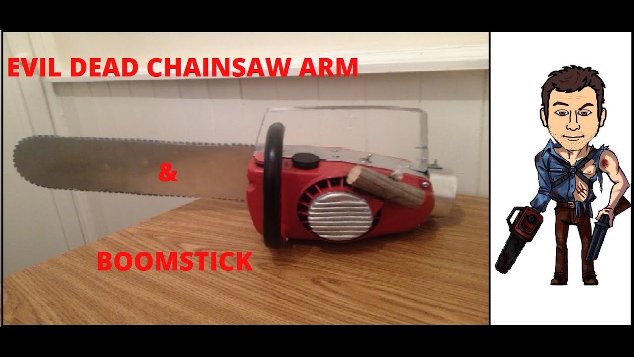 THE EVIL DEAD CHAINSAW & BOOMSTICK - YouTube