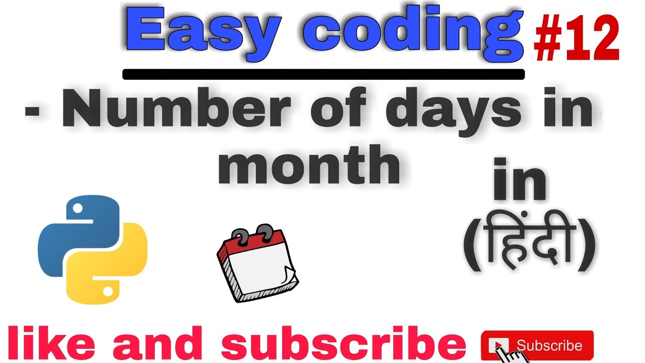 Task 2 6 Number Of days In Month Python Program Easy Coding Task 2 6 Number Of days In Month Python Program Easy Coding