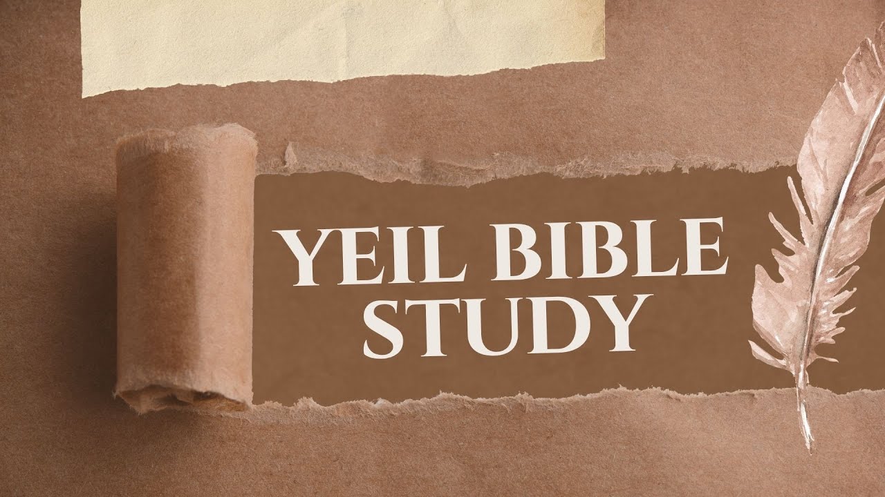 예일교회_yeil 2025.09.12. Yeil Bible Study - YouTube