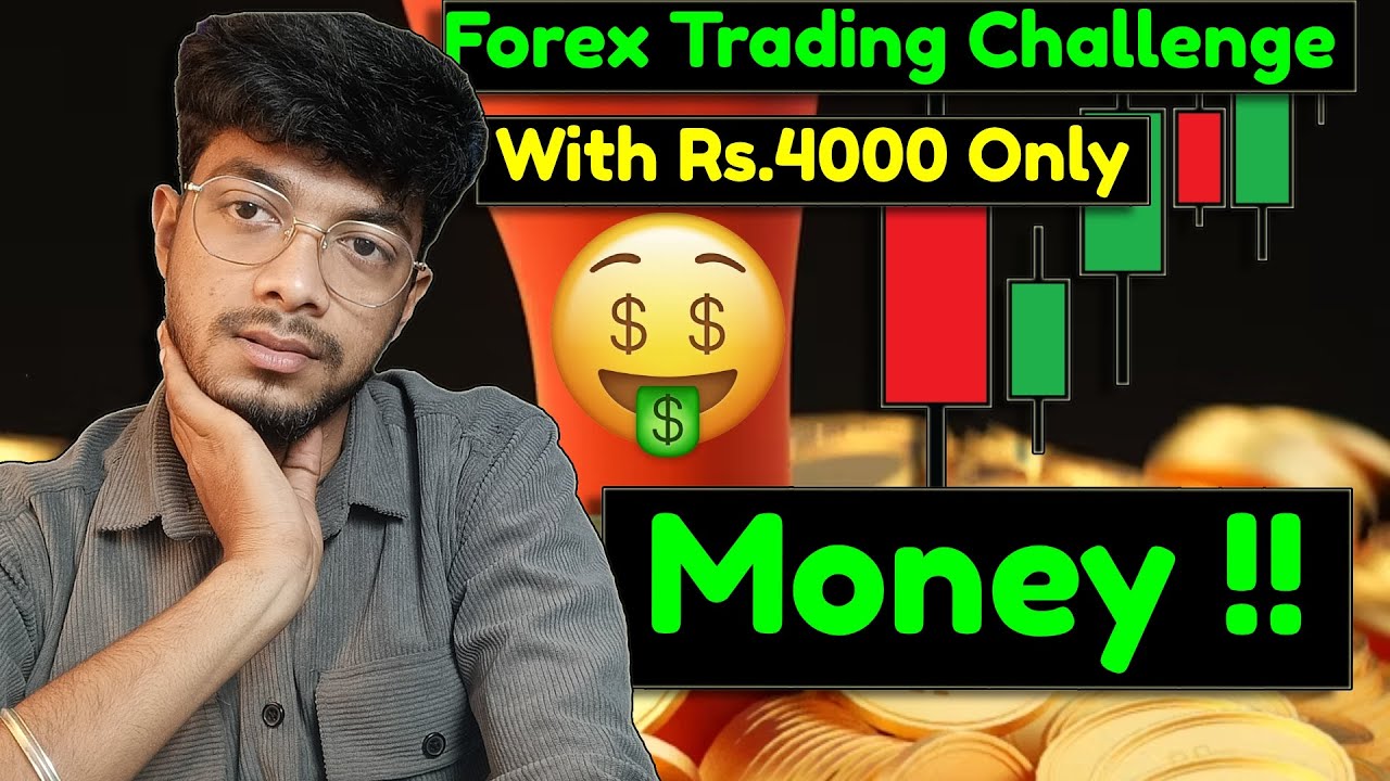 100-Day LIVE 🔴 Forex Trading Challenge with Rs.4000 Only 🤑🔥 || Big 💰 ...