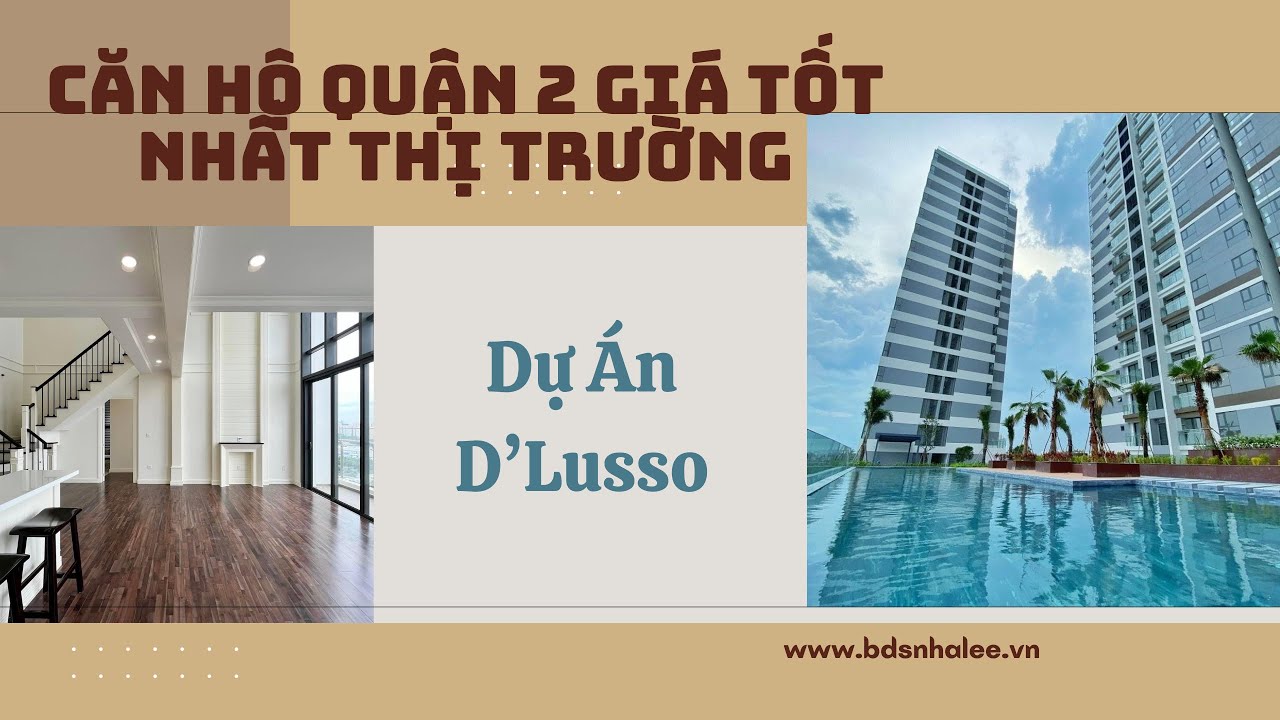 Căn hộ Dlusso giá tốt nhất quận 2 - YouTube