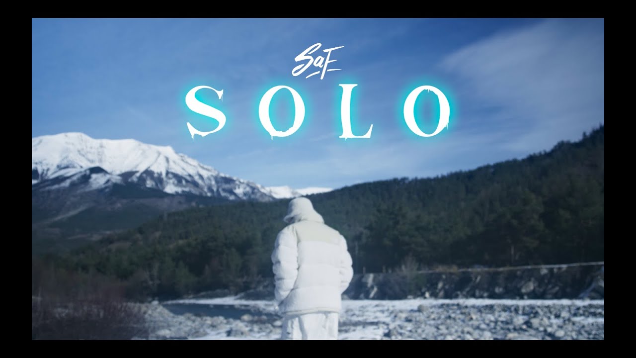 SAF - S O L O (Clip Officiel) - YouTube