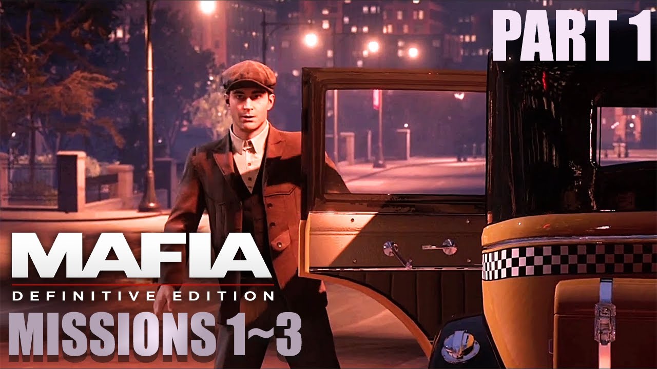 MAFIA 1 DEFINITIVE EDITION, CLASSIC WALKTHROUGH, NO DEATHS INTRO ...