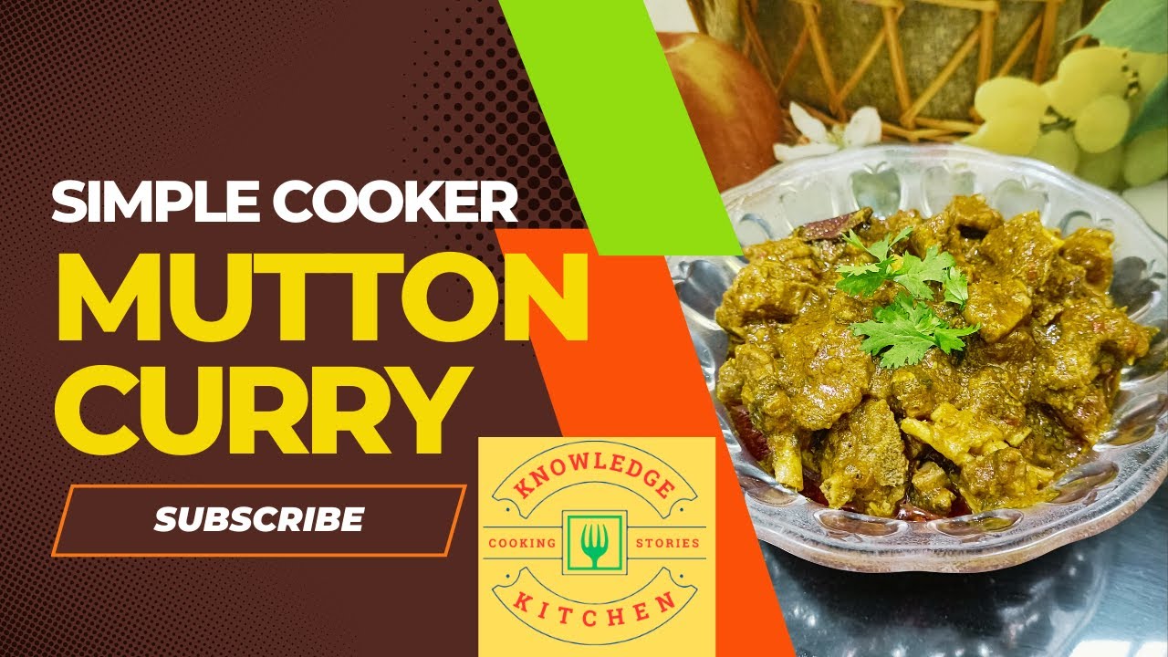 Cooker Mutton Curry | Easy Non-Veg Curry | Home Made Recipe | Simple ...
