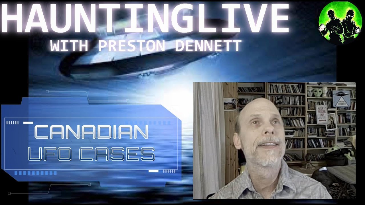 PRESTON DENNETT UFO/UAP PARANORMAL ENCOUNTERS AND CASES - YouTube