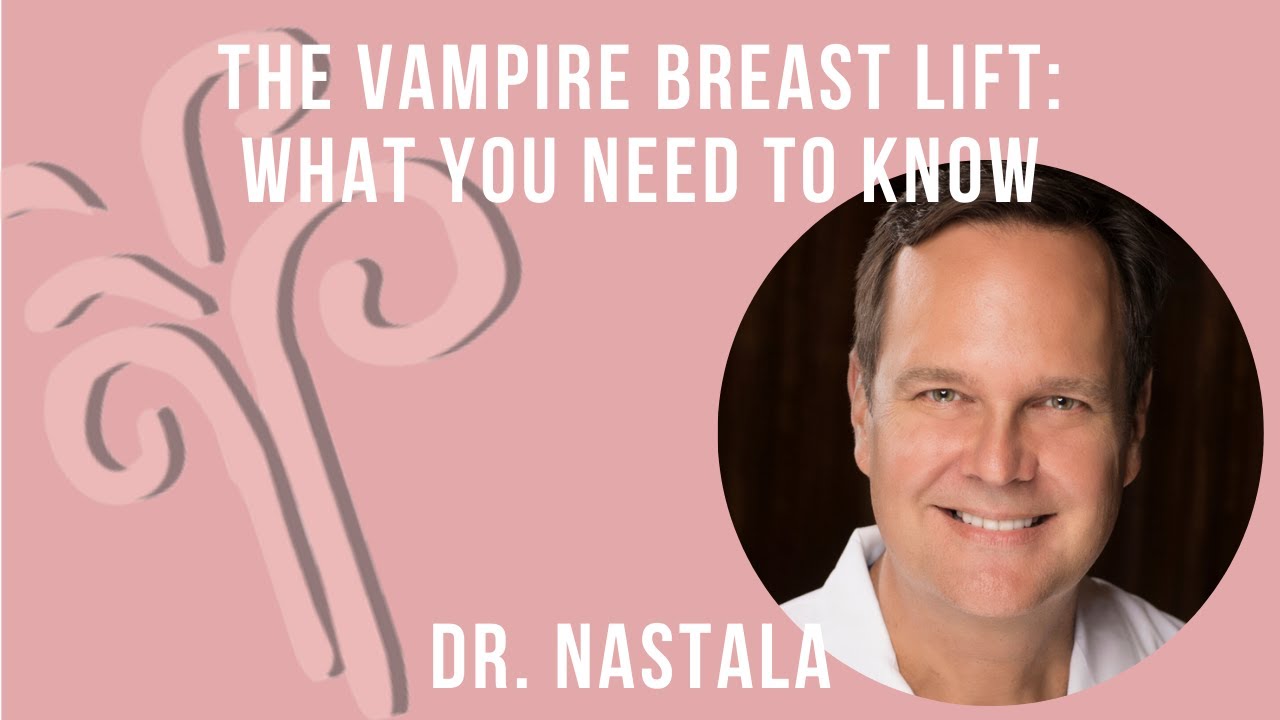 The Vampire Breast Lift: What You Need To Know - YouTube