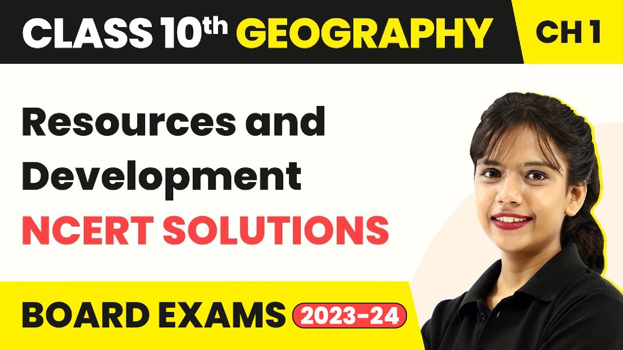 Class 10 SST Geography Chapter 1 Resources And Development NCERT class-10-sst-geography-chapter-1-resources-and-development-ncert