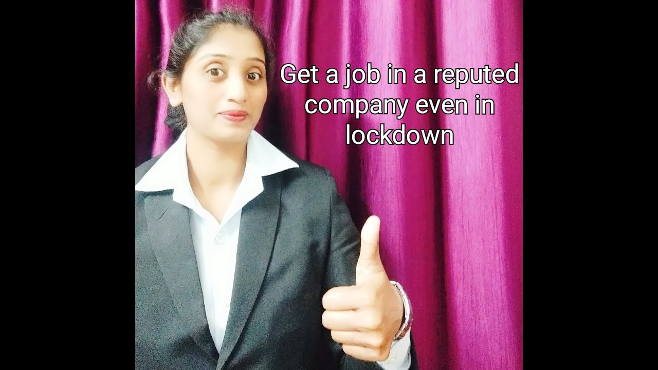 Get a job in a reputed company even in lock down. - YouTube