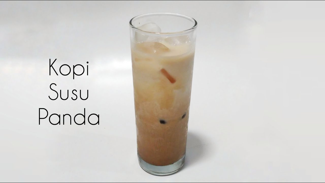 Kopi Susu Panda 🥃🐼 | Kopi ala Cafe | Home Cafe - YouTube