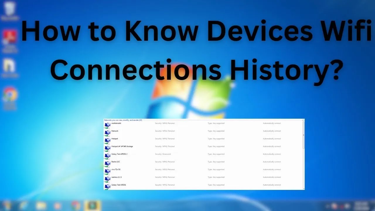 How to Know Connected Wifi History in Computer/Laptop? (Windows 7 ...