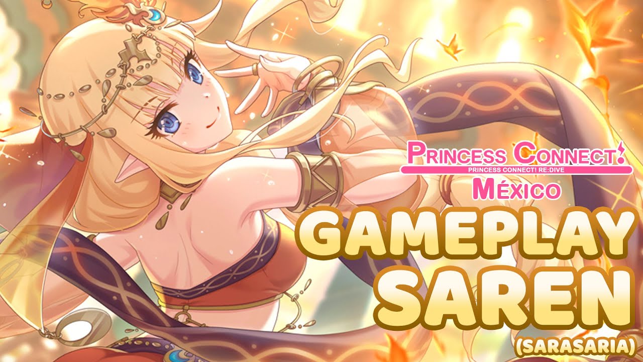 Saren (Sarasaria) | Gameplay | Clan Battle | Princess Connect! Re:Dive - YouTube