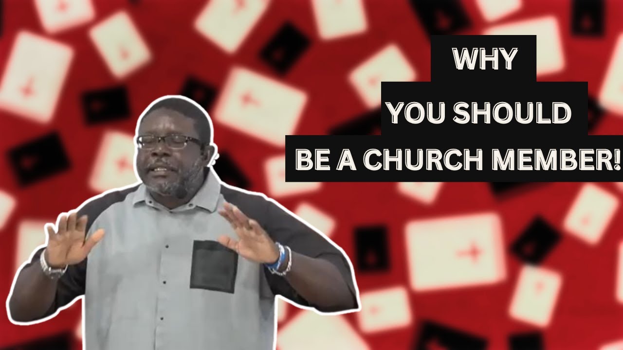 Kenyatta Lewis| Why you should be a church member! - YouTube
