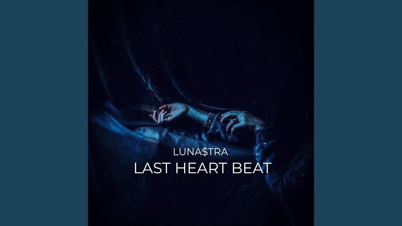 Last Heart Beat - YouTube