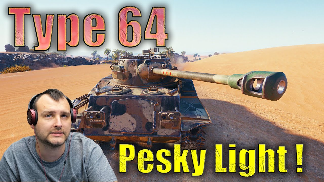 Pesky Light Tank! - Type 64 | World of Tanks - YouTube