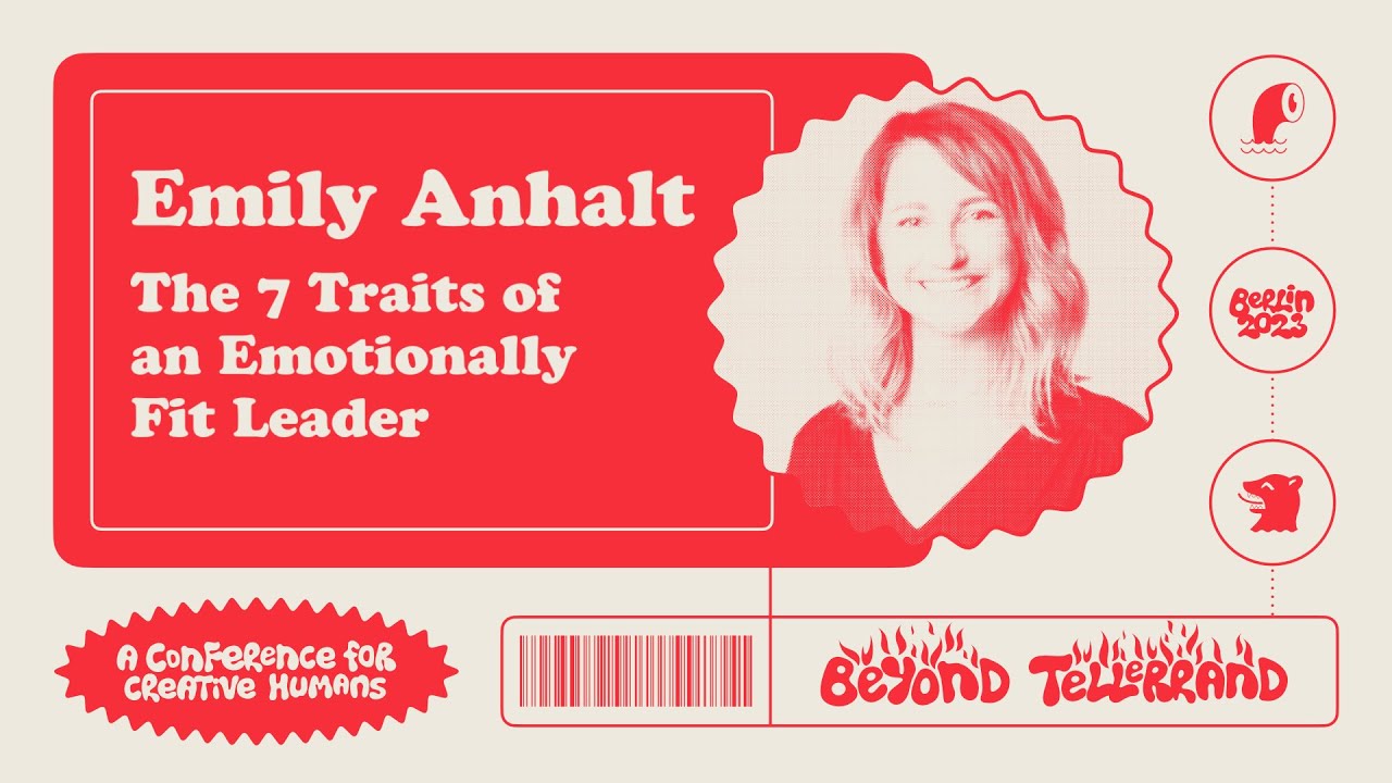 Emily Anhalt – The 7 Traits of an Emotionally Fit Leader – btconf ...