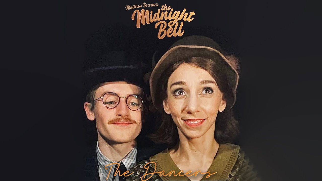 The Midnight Bell | Meet the Dancers: Kate Lyons & Christopher Thomas - YouTube