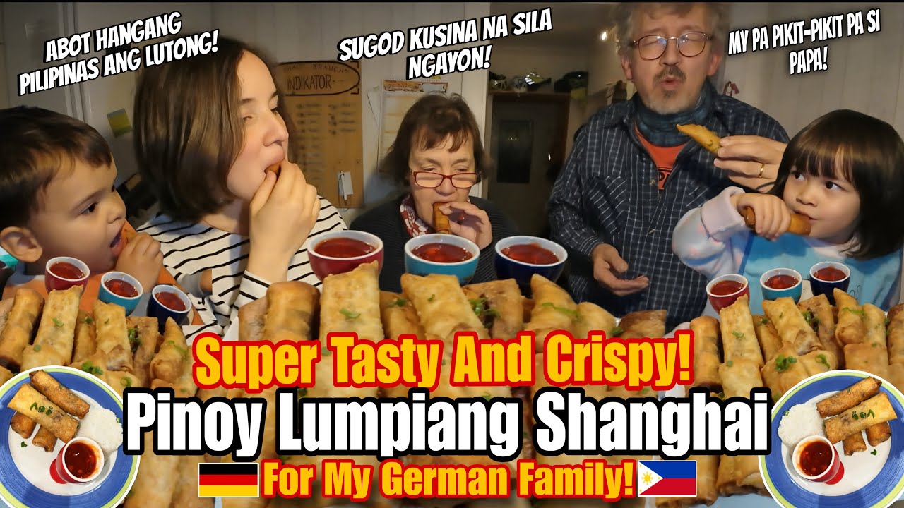 Cooking Super Tasty and Crispy Pinoy Lumpiang Shanghai For My German ...