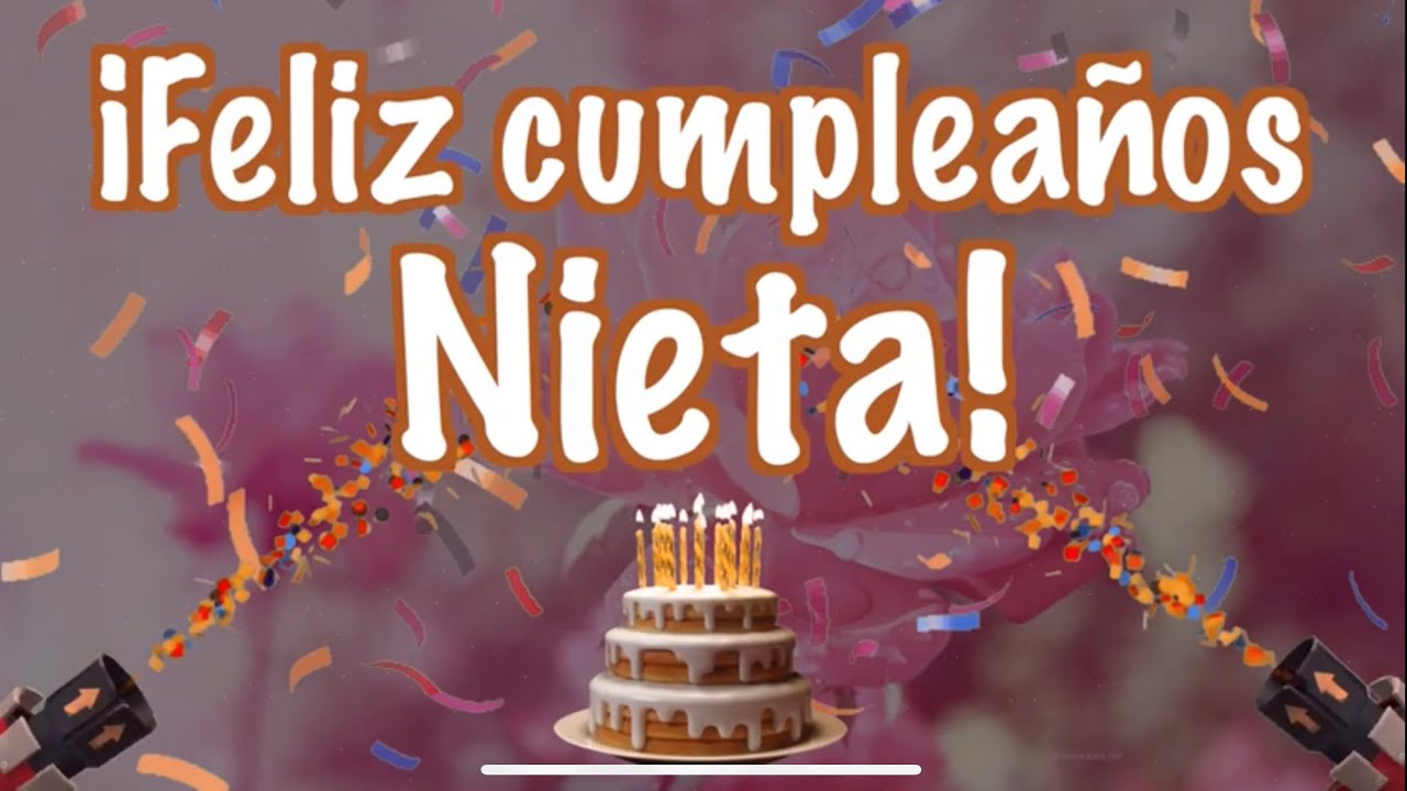 🎁NIETA, Feliz Cumpleaños 🎈Hermoso video de cumpleaños 🎉Tarjeta de ...
