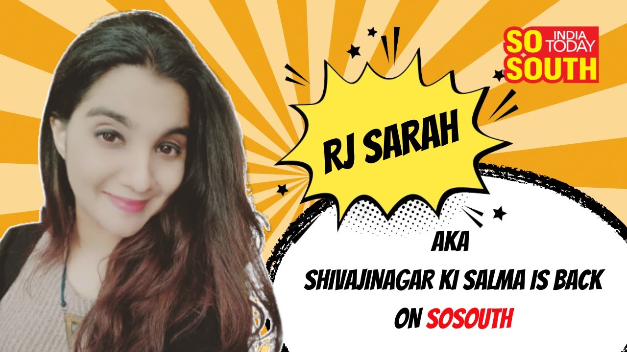 RJ Sarah Aka Shivajinagar Ki Salma Back on SoSouth - YouTube