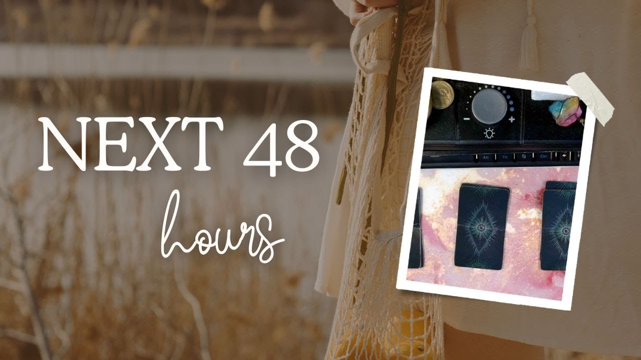 Pick a card - What's coming in the next 48 hours, Timeless tarot ...