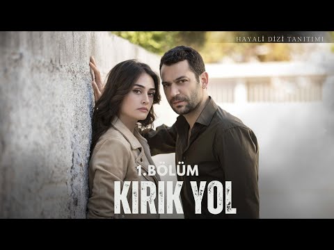 YENİ DİZİ 2025 | KIRIK YOL | 1.BÖLÜM FRAGMAN (HAYALİ DİZİ TANITIMI)