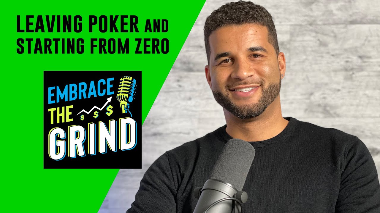 Leaving Poker and Starting from Zero - YouTube