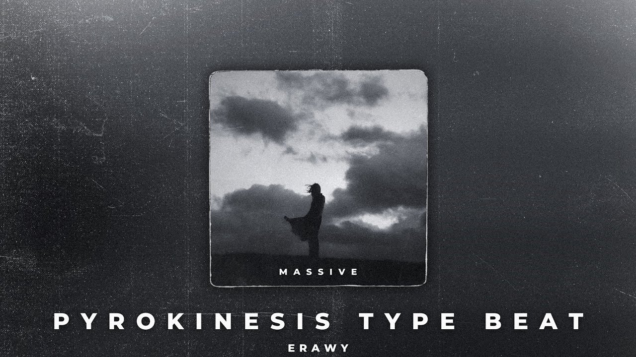 [FREE] Massive | Pyrokinesis Type Beat x Sad Rock Type Beat (prod ...