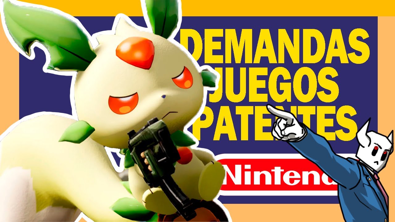 DEMANDAS, JUEGOS Y PATENTES | Explicando la demanda de Nintendo a ...