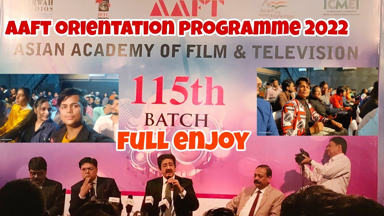 aaft orientation programme /film television academy noida / full vlog # ...