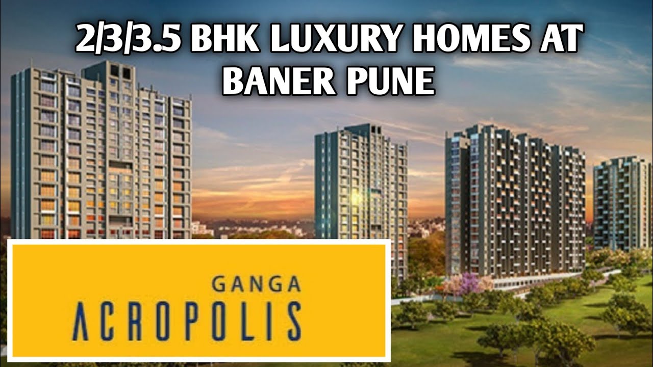 Goel Ganga Acropolis Baner Pune Call @ 8180093556 | 1 - 2 - 3 - 4 BHK ...