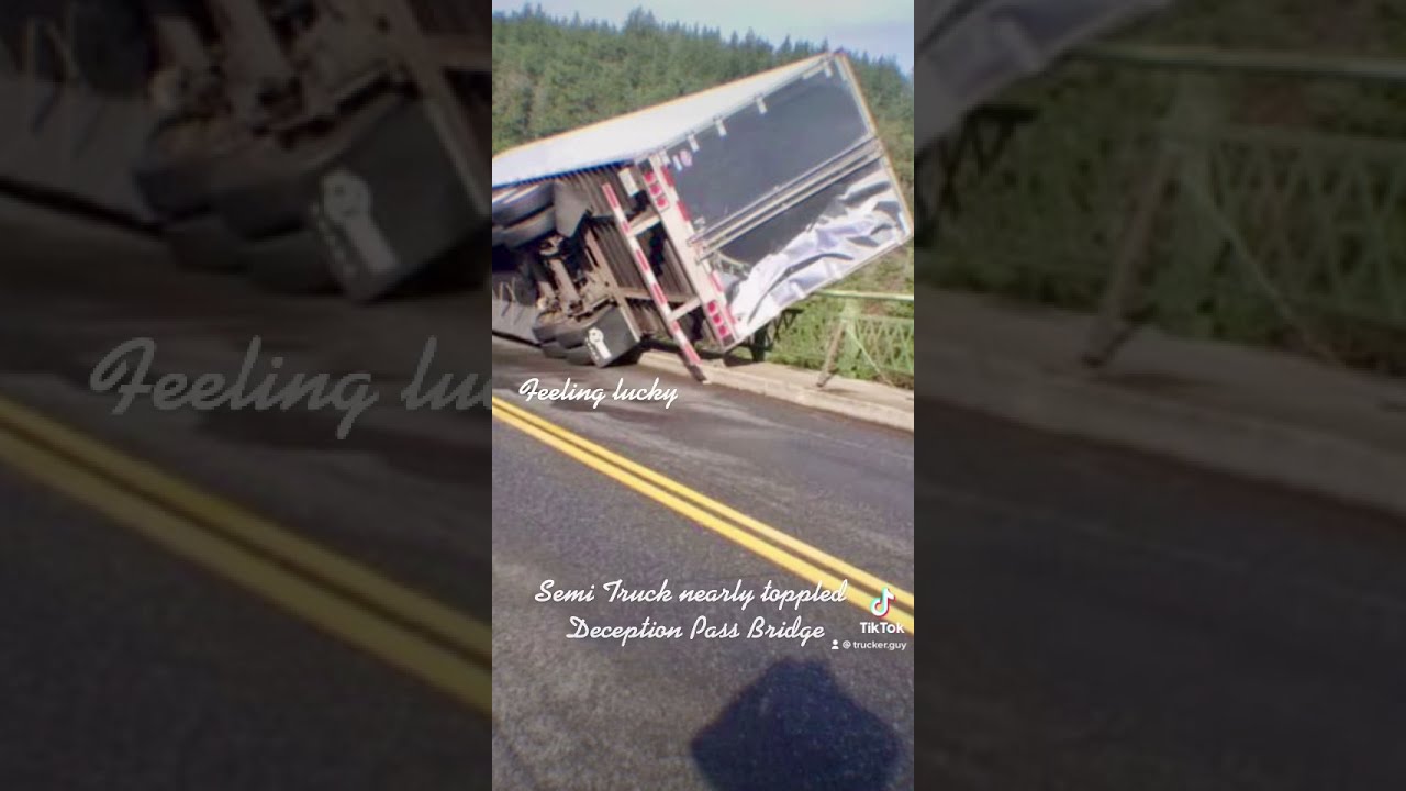 Semi truck nearly topples over side of Deception Pass bridge - YouTube